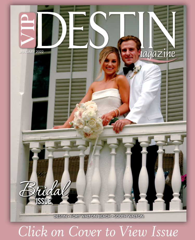 PAST ISSUES | VIP Destin Magazine