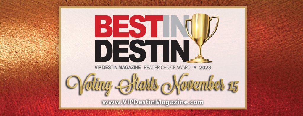 VIP Destin Magazine| Destin Magazine