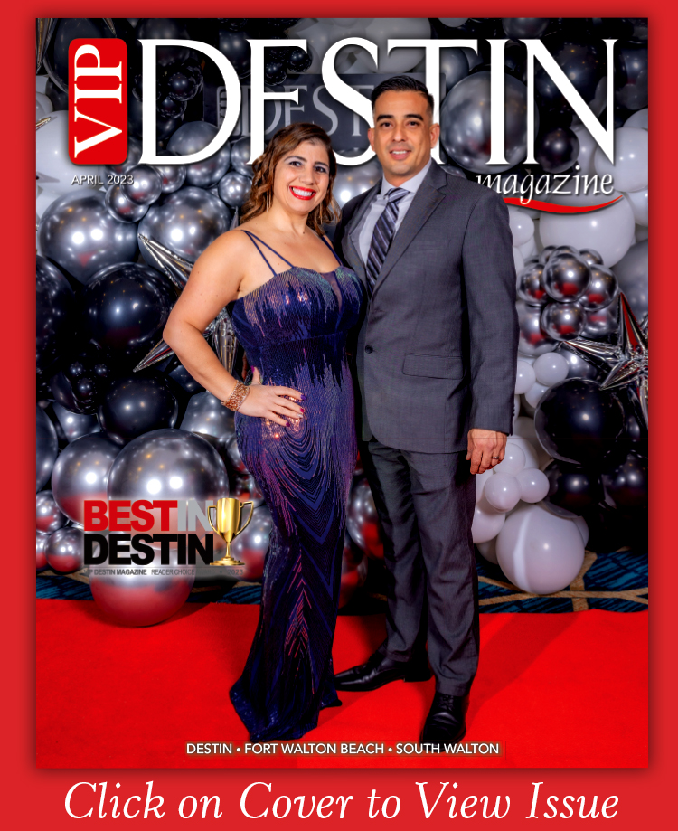 PAST ISSUES | VIP Destin Magazine